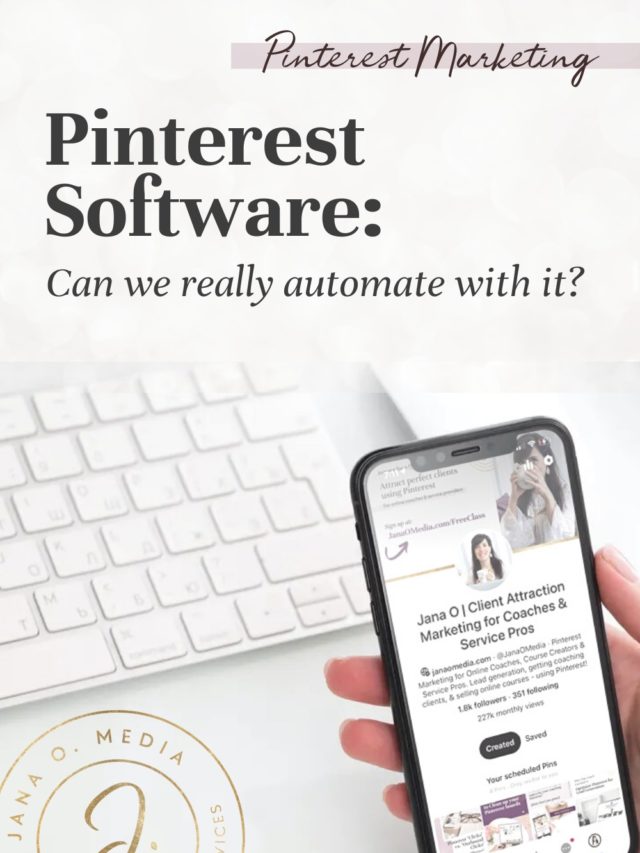 Pinterest Automation Software: My Tool of Choice - Jana O. Media