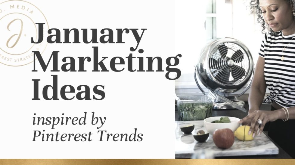 January Marketing Ideas for Health & Wellness Coaches - Jana O. Media
